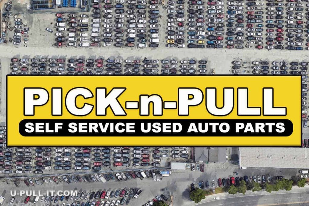 Pick and Pull Junkyards: Your Ultimate Guide to Finding the Best Deals ...